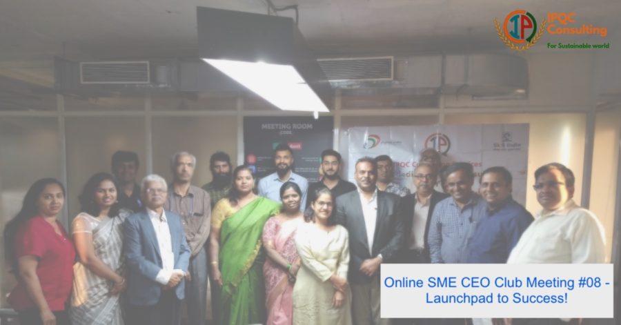 Online SME CEO Club - Meeting #08 | IPQC Consulting